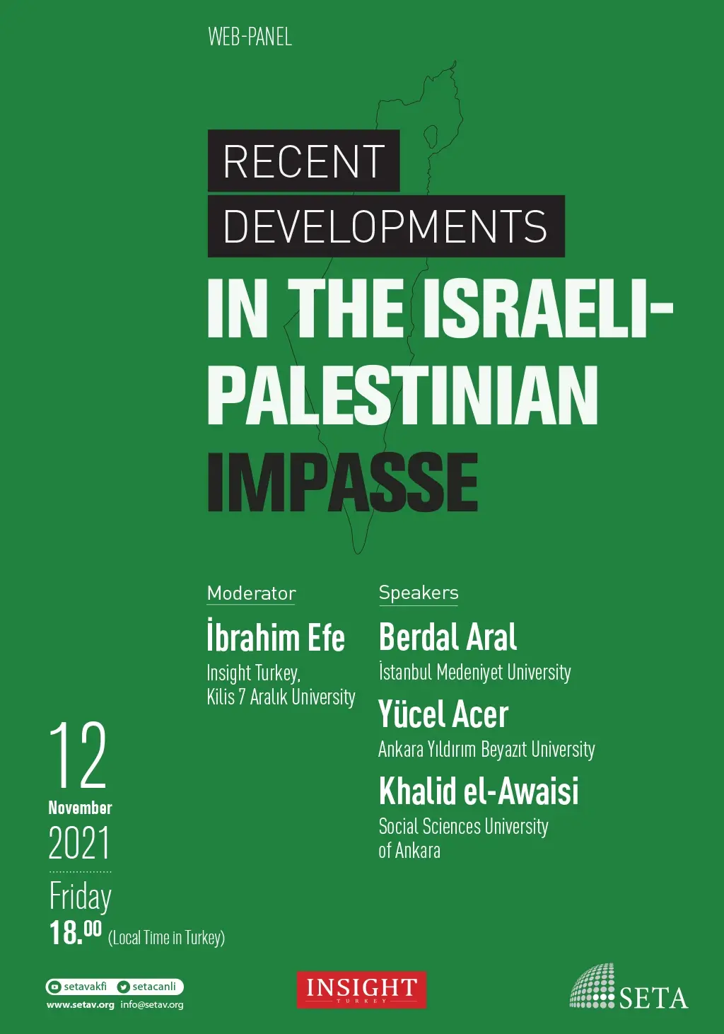Web Panel: Recent Developments in the Israeli-Palestinian Impasse